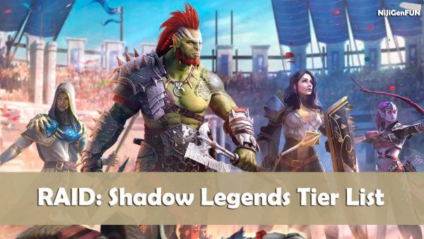 RAID: Shadow Legends - 2023.09 Best Champions & Tier List - NijigenFUN ...